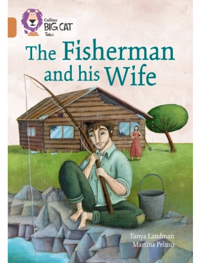 THE FISHERMAN AND HIS WIFE