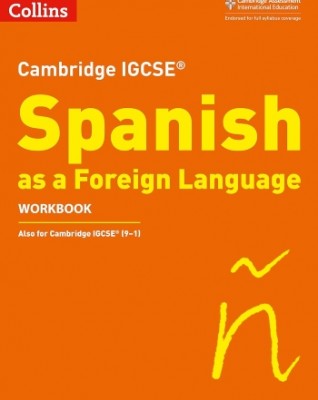 CAMBRIDGE IGCSE SPANISH WORKBOOK