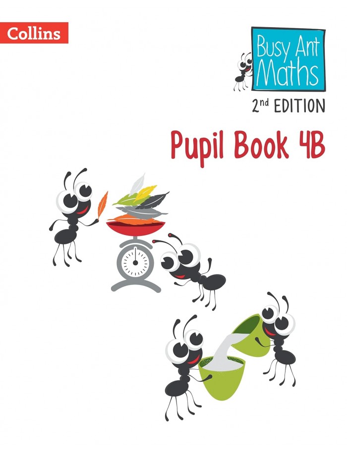 BUSY ANT MATHS 2ND EDITION - PUPIL BOOK 4B (ISBN: 9780008613389) | CAIE ...