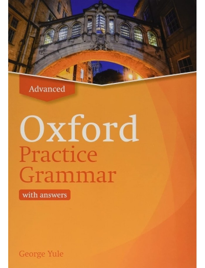 OXFORD PRACTICE GRAMMAR ADVANCED WITH ANSWER KEY