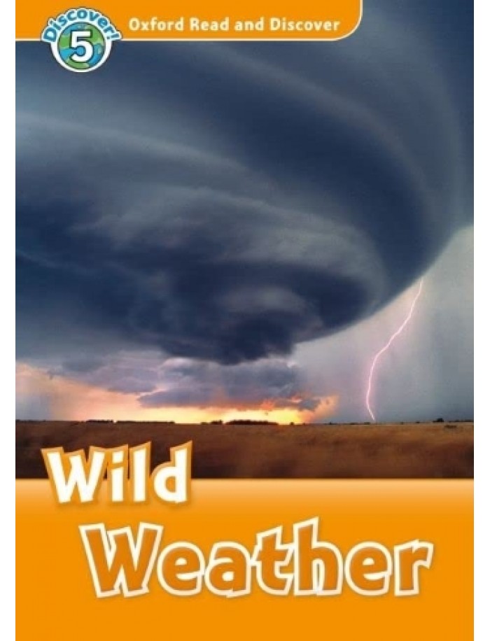 FAMILY AND FRIENDS OXFORD READ AND DISCOVER: WILD WEATHER (ISBN ...