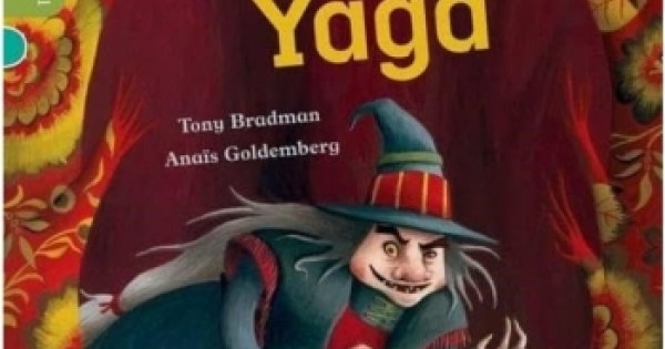 OXFORD READING TREE TRADITIONAL TALES: BABA YAGA
