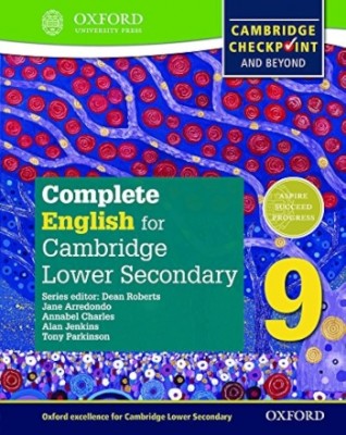 COMPLETE ENGLISH FOR CAMBRIDGE LOWER SECONDARY 9: CAMBRIDGE CHECKPOINT ...