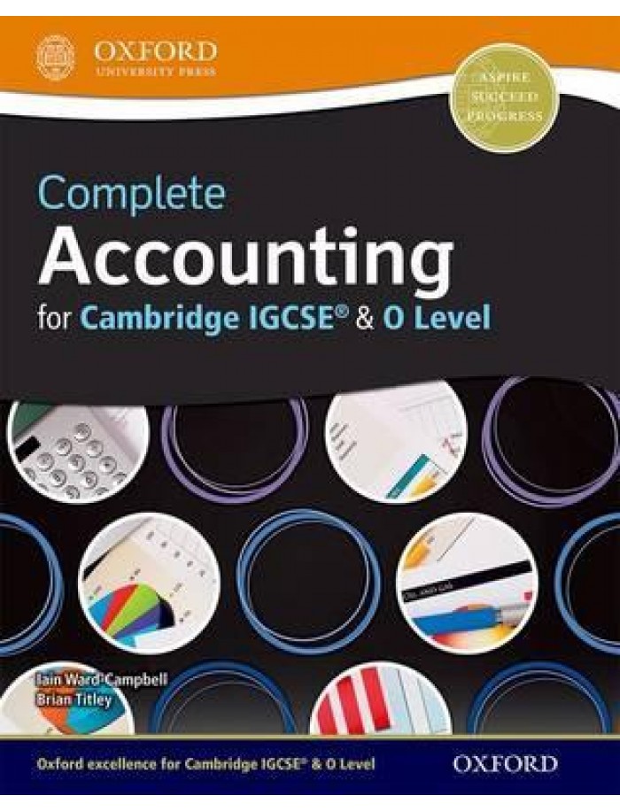 COMPLETE ACCOUNTING FOR CAMBRIDGE IGCSE & O LEVEL: CAMBRIDGE O LEVEL ...