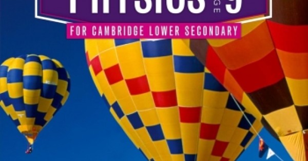 ESSENTIAL PHYSICS FOR CAMBRIDGE LOWER SECONDARY STAGE 9 STUDENT BOOK ...
