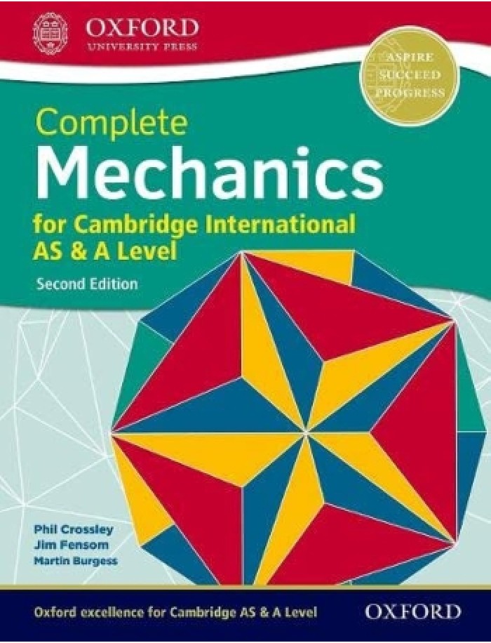 COMPLETE MECHANICS FOR CAMBRIDGE INTERNATIONAL AS & A LEVEL (ISBN ...