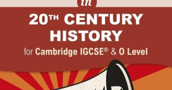 EXAM SUCCESS IN 20TH CENTURY HISTORY FOR CAMBRIDGE IGCSE & O LEVEL ... EXAM SUCCESS IN 20TH CENTURY HISTORY FOR CAMBRIDGE IGCSE & O LEVEL ...