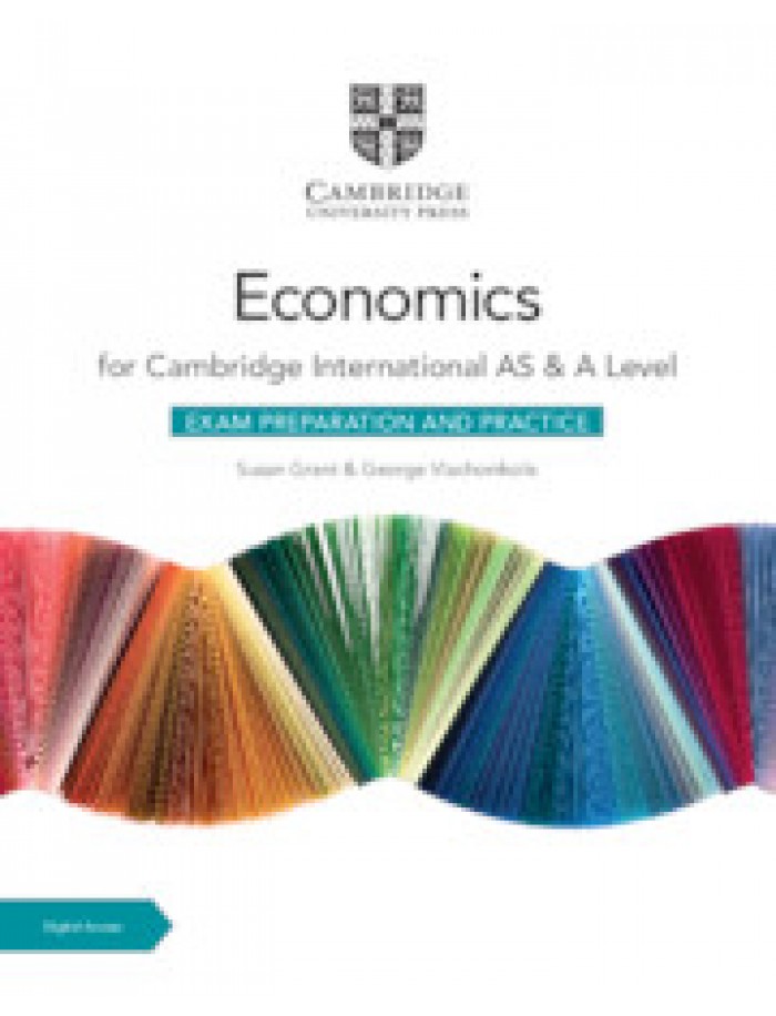 NEW CAMBRIDGE INTERNATIONAL AS & A LEVEL ECONOMICS EXAM PREPARATION AND ...