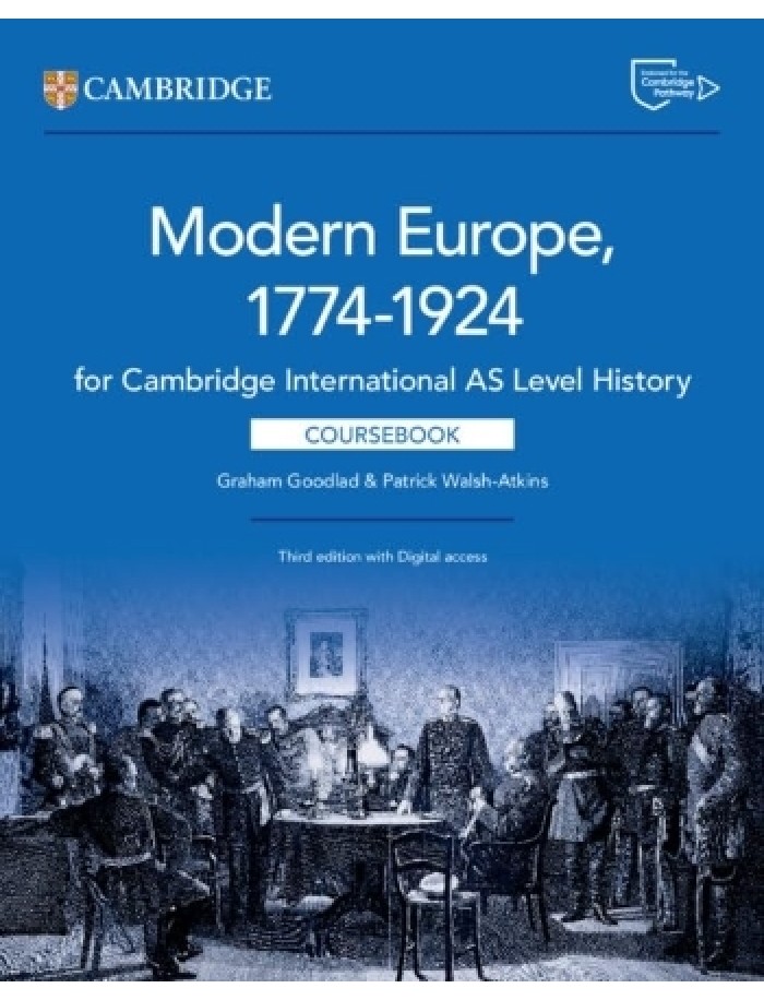 CAMBRIDGE INTERNATIONAL AS LEVEL HISTORY MODERN EUROPE 1774–1924 ...