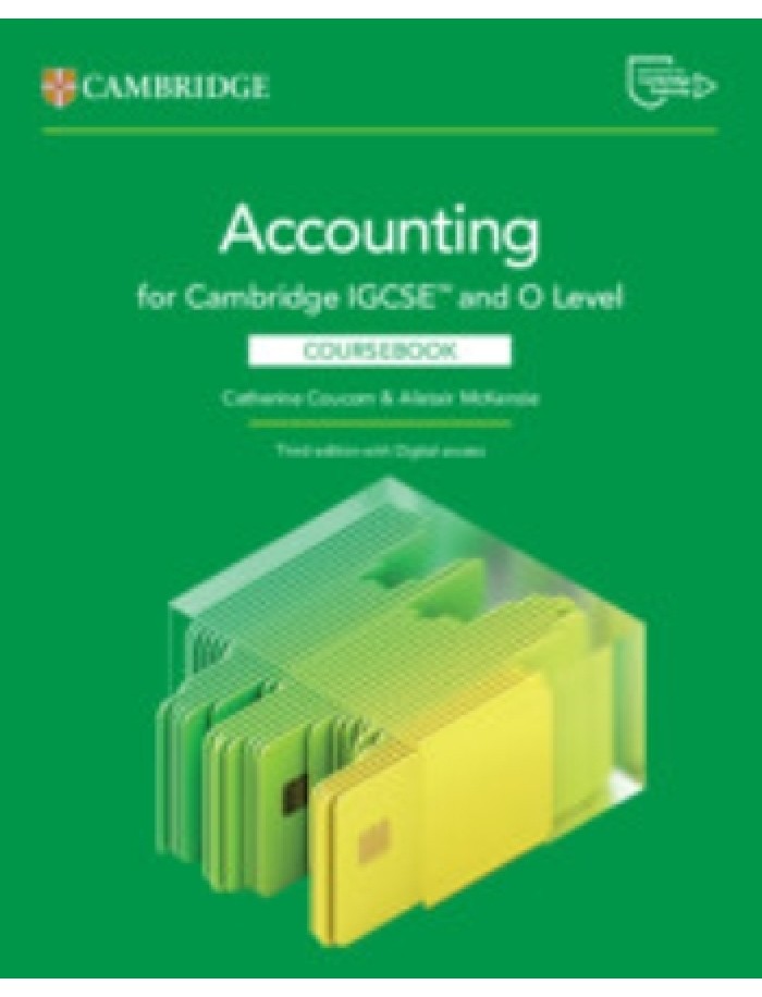 CAMBRIDGE IGCSE AND O LEVEL ACCOUNTING COURSEBOOK WITH DIGITAL ACCESS (2 YEARS)