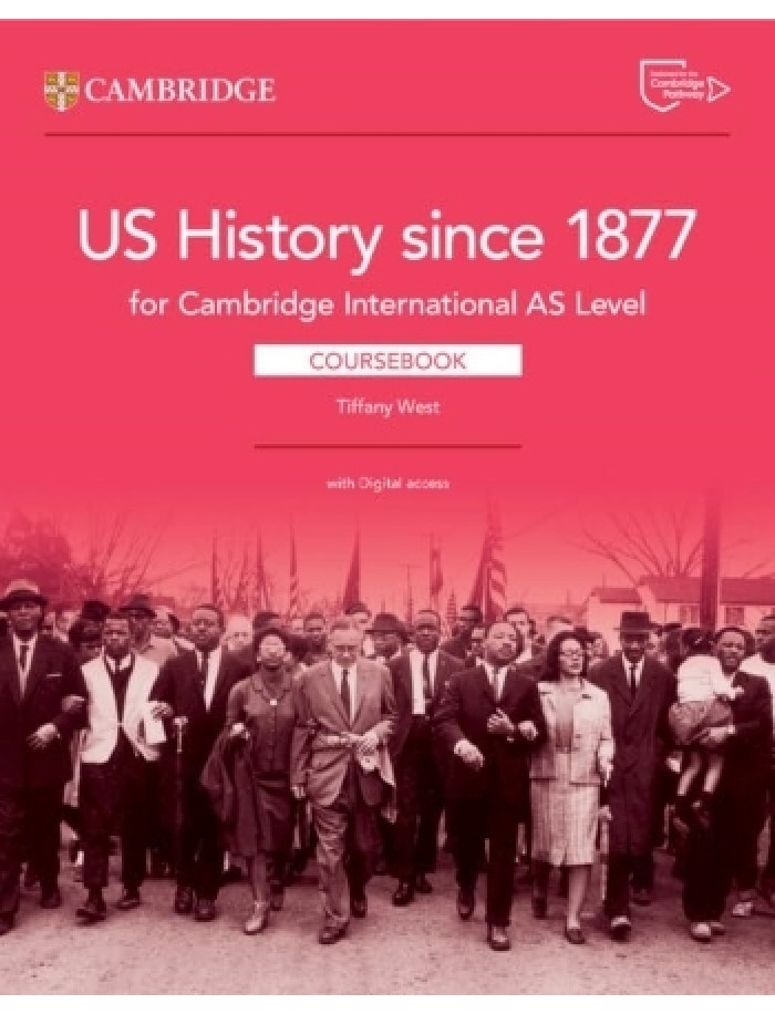 CAMBRIDGE INTERNATIONAL AS LEVEL US HISTORY SINCE 1877 COURSEBOOK WITH ...