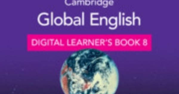CAMBRIDGE GLOBAL ENGLISH DIGITAL LEARNER’S BOOK STAGE 8 (1 YEAR)