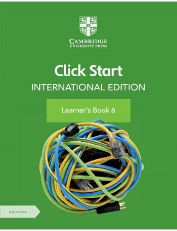 CLICK START INTERNATIONAL EDITION LEARNER'S BOOK 6 WITH DIGITAL ACCESS ...