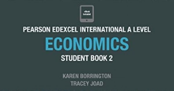 EDEXCEL INTERNATIONAL A LEVEL ECONOMICS STUDENT BOOK 2