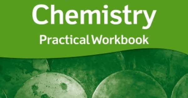 NEW CAMBRIDGE IGCSE & O LEVEL CHEMISTRY: EXAM SUCCESS PRACTICAL ...