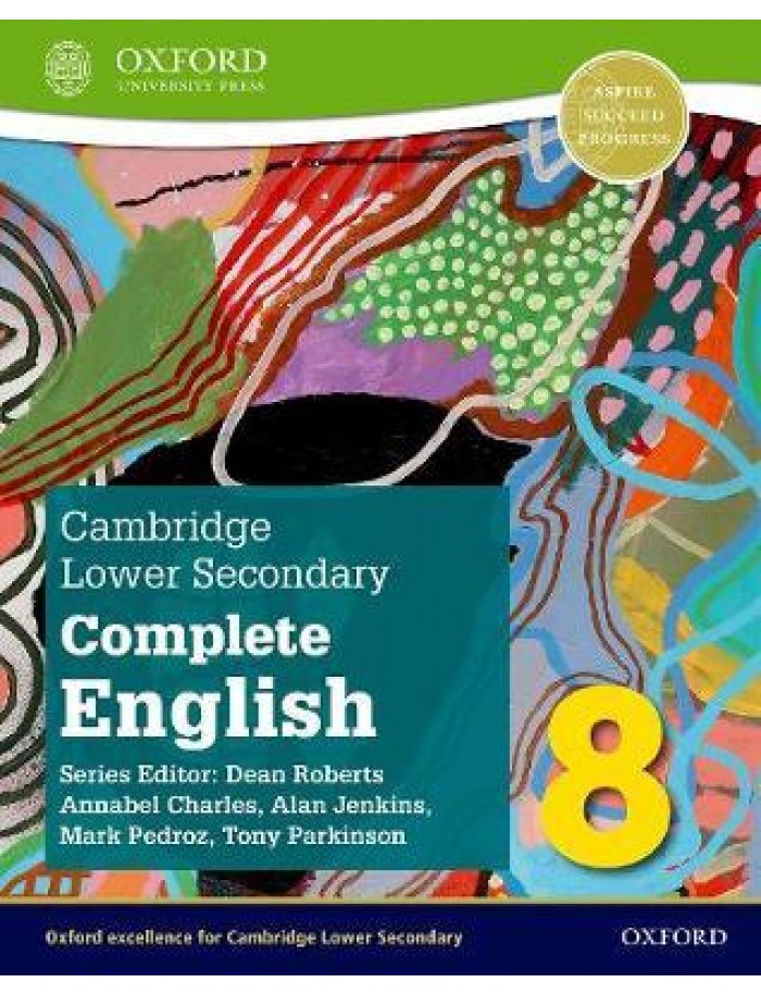 COMPLETE ENGLISH FOR CAMBRIDGE LOWER SECONDARY 8 STUDENT BOOK ( ISBN: 9781382019279) | CAIE ...
