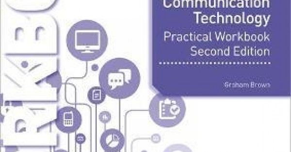 Cambridge Igcse Information And Communication Technology Practical Workbk Second Edition Isbn