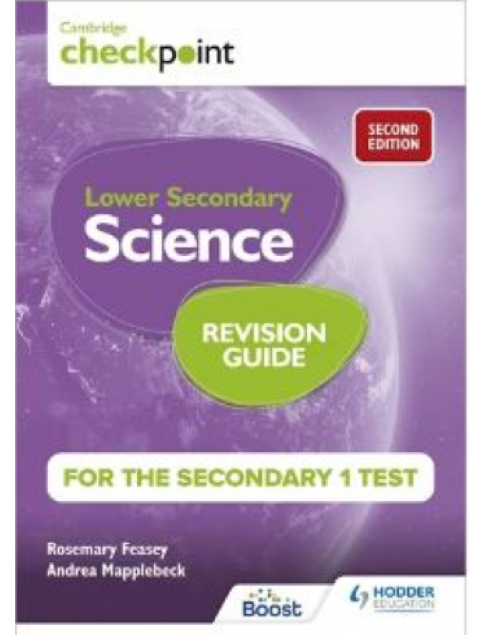 CAMBRIDGE CHECKPOINT INTERNATIONAL LOWER SECONDARY SCIENCE REVISION GUIDE FOR THE SECONDARY 1 ...
