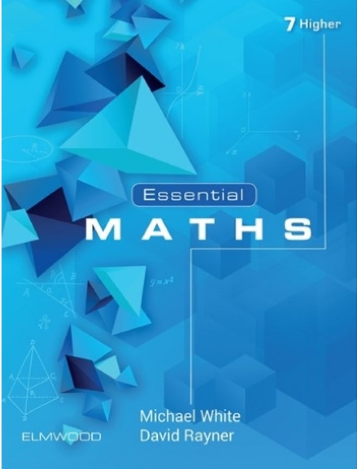 ESSENTIALS MATHS 7 HIGHER TEXTBOOKS