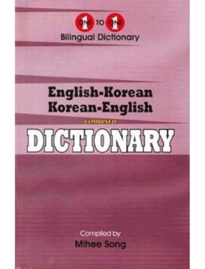 ENGLISH-KOREAN KOREAN-ENGLISH DICTIONARY ONE TO ONE BILINGUAL DICTIONARY
