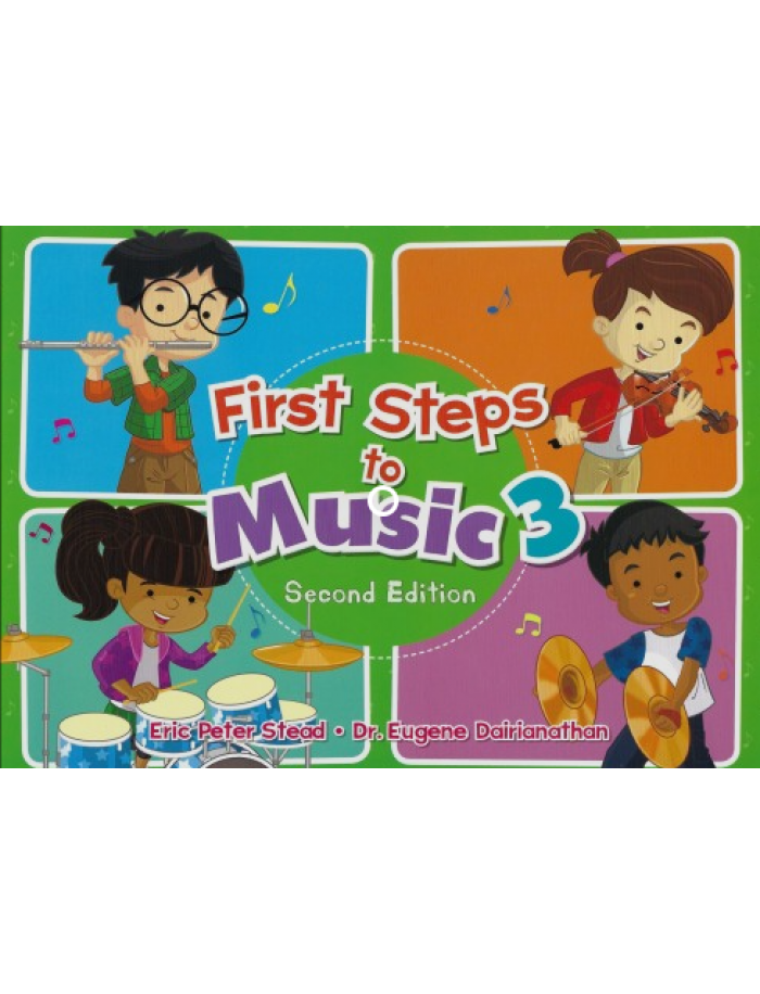 FIRST STEPS TO MUSIC PRIMARY 3 TEXTBOOK (ISBN: 9789814448567) | CAIE ...