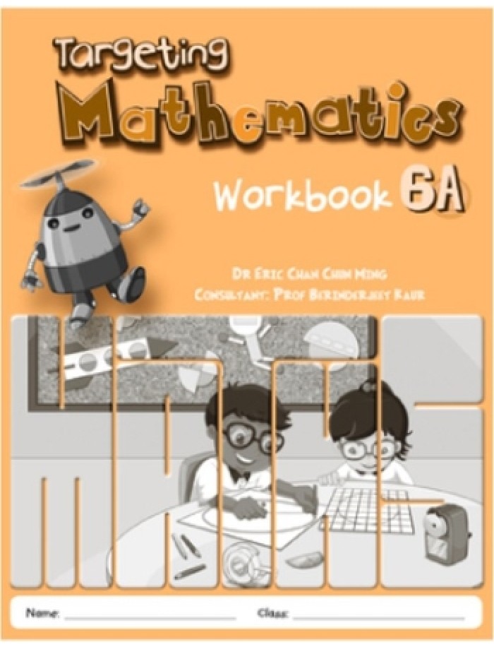 PRIMARY LEVEL TARGETING MATHEMATICS WORKBOOK 6A - SINGAPORE MATHS (ISBN ...