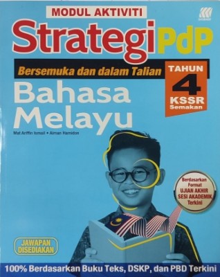 Modul Aktiviti Strategi PDP Bahasa Melayu Tahun 4 KSSR (ISBN: 9789837736061) | CAIE | New ...