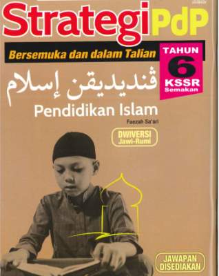 Modul Aktiviti Strategi PDP Pendidikan Islam Tahun 6 KSSR (ISBN ...