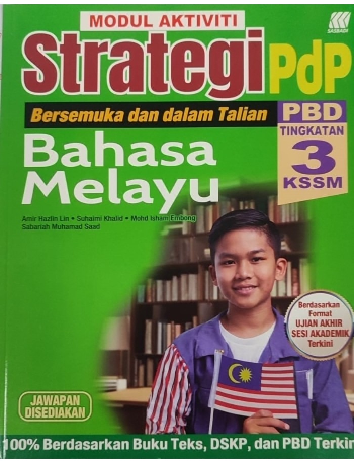 Modul Aktiviti Strategi PBD Bahasa Melayu Tingkatan 3 KSSM (ISBN ... Modul Aktiviti Strategi PBD Bahasa Melayu Tingkatan 3 KSSM (ISBN ...