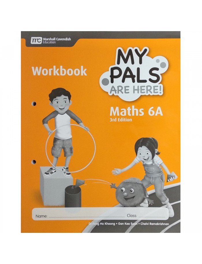 MY PALS ARE HERE! MATHS (3RD EDITION) WORKBOOK 6A (ISBN: 9789814684033 ...