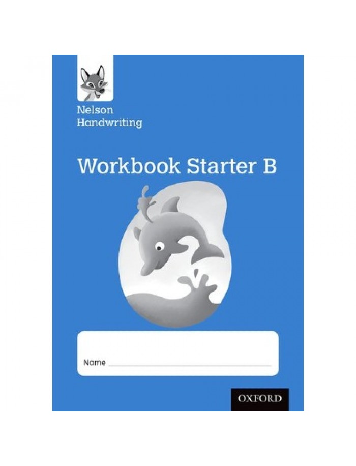 NELSON HANDWRITING WORKBOOK STARTER B (ISBN: 9780198368656) | CAIE ...
