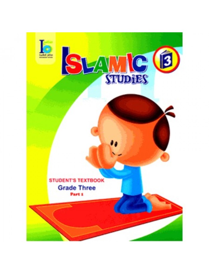 ICO ISLAMIC STUDIES TEXTBOOK GRADE 3, PART 1 (ISBN: 9789960968155 ...