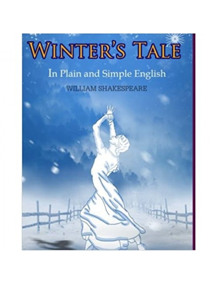 THE WINTER'S TALE IN PLAIN AND SIMPLE ENGLISH (ISBN: 9781478223238 ...