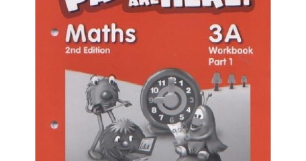 MY PALS ARE HERE! MATHS WORKBOOK 3A PART 1 (ISBN: 9789810177799) | CAIE ...