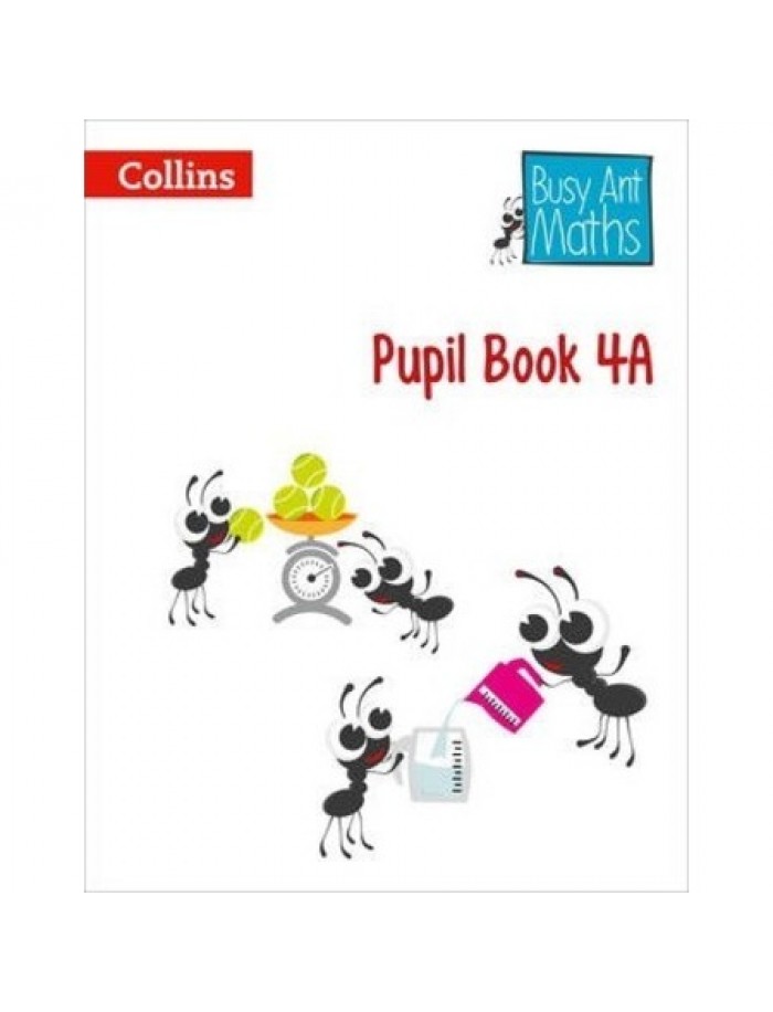 BUSY ANT MATH PUPIL BOOK 4A (ISBN: 9780007562404) | CAIE | New ...