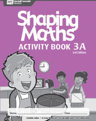 SHAPING MATHS ACTIVITY BOOK 3A (3E) (ISBN:9789810196240) | CAIE | New ...