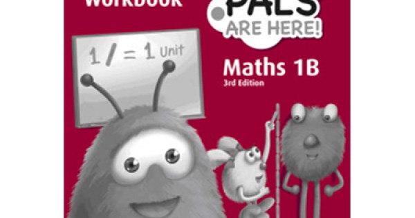 MY PALS ARE HERE! MATHS (3RD EDITION) WORKBOOK 1B (ISBN: 9789810117610 ...