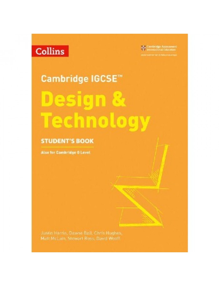 COLLINS CAMBRIDGE IGCSE DESIGN & TECHNOLOGY STUDENT'S BOOK: SECOND ...