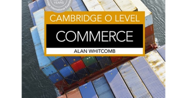CAMBRIDGE O LEVEL COMMERCE (ISBN: 9781471859656) | CAIE | New ...
