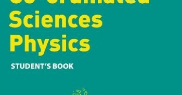 COLLINS CAMBRIDGE IGCSE - CO-ORDINATED SCIENCES PHYSICS STUDENT'S BOOK ...
