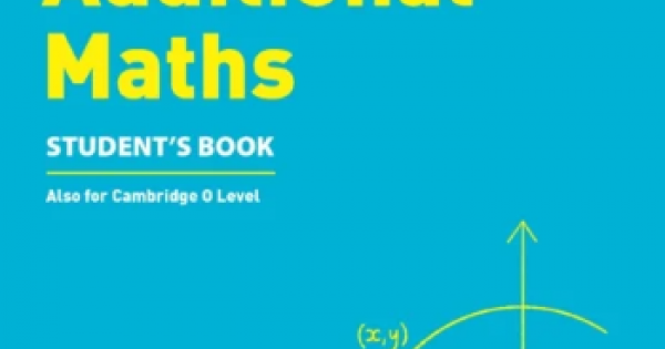 COLLINS CAMBRIDGE IGCSE - ADDITIONAL MATHS STUDENT’S BOOK SECOND ...