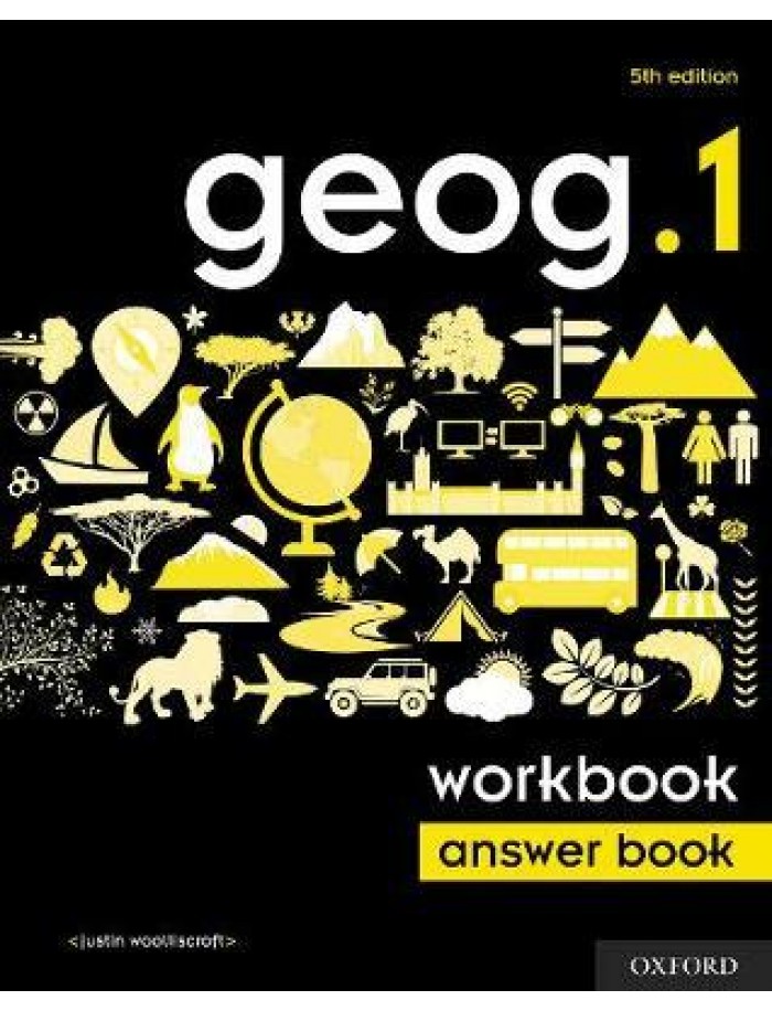 GEOG.1 5TH EDITION WORKBOOK ANSWER BOOK (OXFORD EDUCATION)(ISBN: 9780198446071) | CAIE | New ...