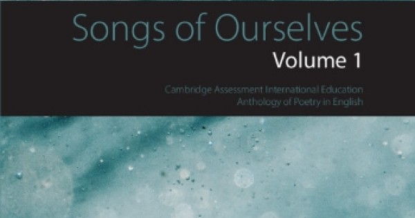 SONGS OF OURSELVES: VOLUME 1 (ISBN: 9781108462266) | CAIE | New ...