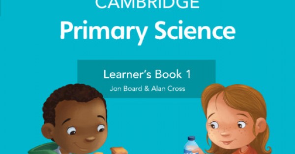 CAMBRIDGE PRIMARY SCIENCE LEARNER’S BOOK WITH DIGITAL ACCESS STAGE 1 (1 ...