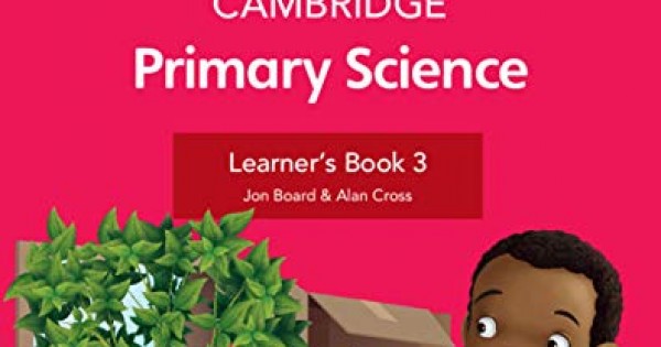 CAMBRIDGE PRIMARY SCIENCE LEARNER’S BOOK WITH DIGITAL ACCESS STAGE 3 (1 ...