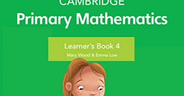 CAMBRIDGE PRIMARY MATHEMATICS LEARNER’S BOOK WITH DIGITAL ACCESS STAGE 4 (1 YEAR) (ISBN ...