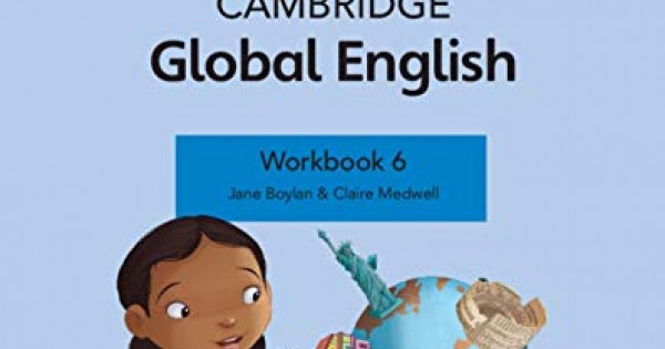 CAMBRIDGE GLOBAL ENGLISH WORKBOOK WITH DIGITAL ACCESS STAGE 6 (1 YEAR ...