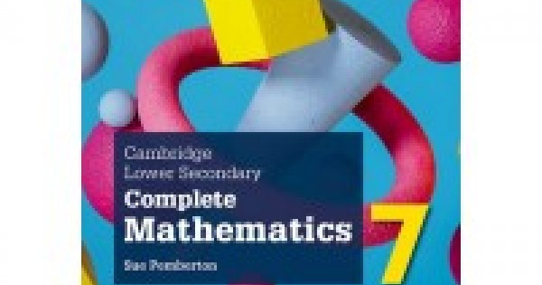 CAMBRIDGE LOWER SECONDARY COMPLETE MATHEMATICS 7: HOMEWORK BOOK 2E (ISBN:9781382018739) | CAIE ...