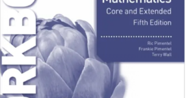 CAMBRIDGE IGCSE CORE AND EXTENDED MATHEMATICS WORKBOOK FIFTH EDITION ... CAMBRIDGE IGCSE CORE AND EXTENDED MATHEMATICS WORKBOOK FIFTH EDITION ...
