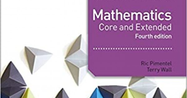 CAMBRIDGE IGCSE MATHEMATICS CORE AND EXTENDED 4TH EDITION (ISBN:9781510421684) | CAIE | New ...